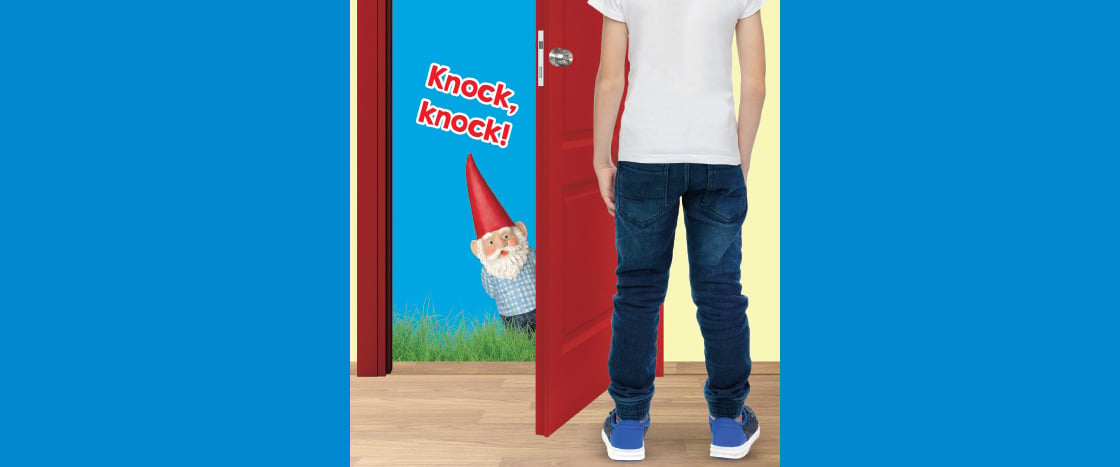 Knock, Knock! It’s a Gnome